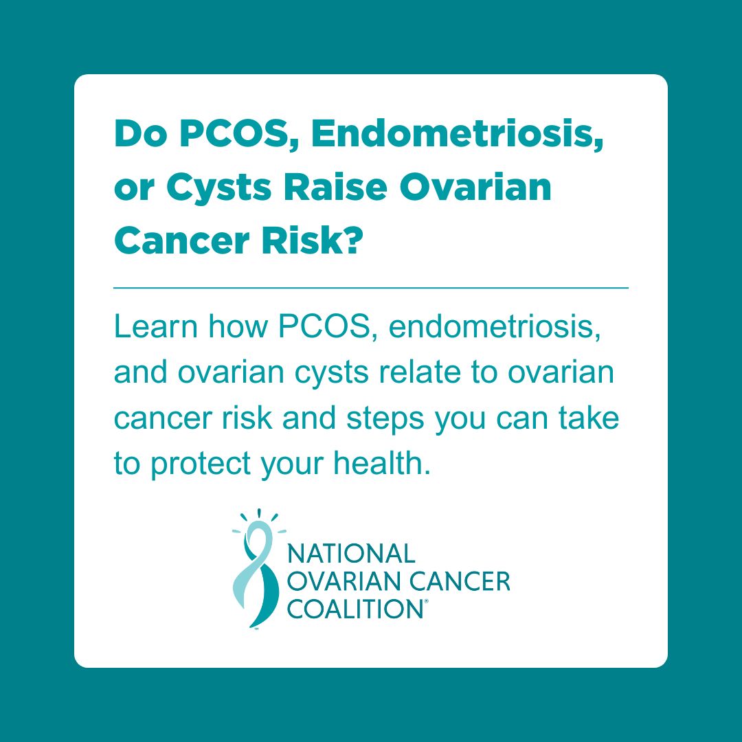 PCOS, Endometriosis, and Ovarian Cysts: Ovarian Cancer Risk