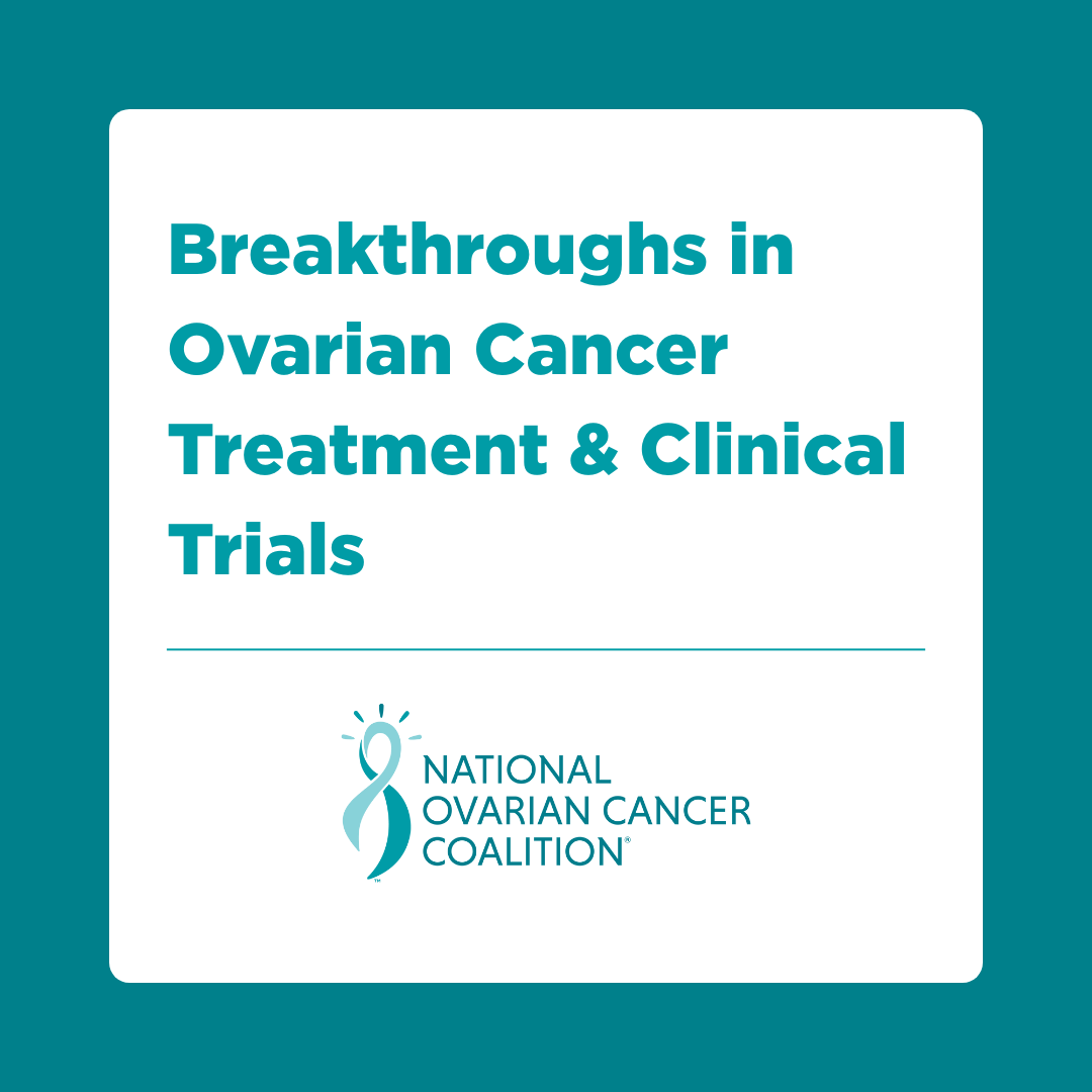 Emerging Treatments for Ovarian Cancer | NOCC