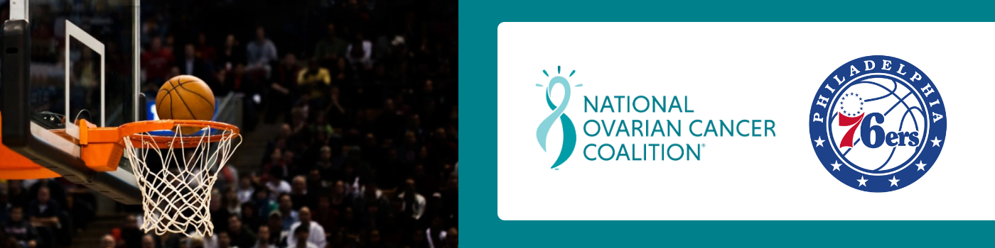 Philadelphia 76ers Ovarian Cancer Awareness Night - ovarian.org