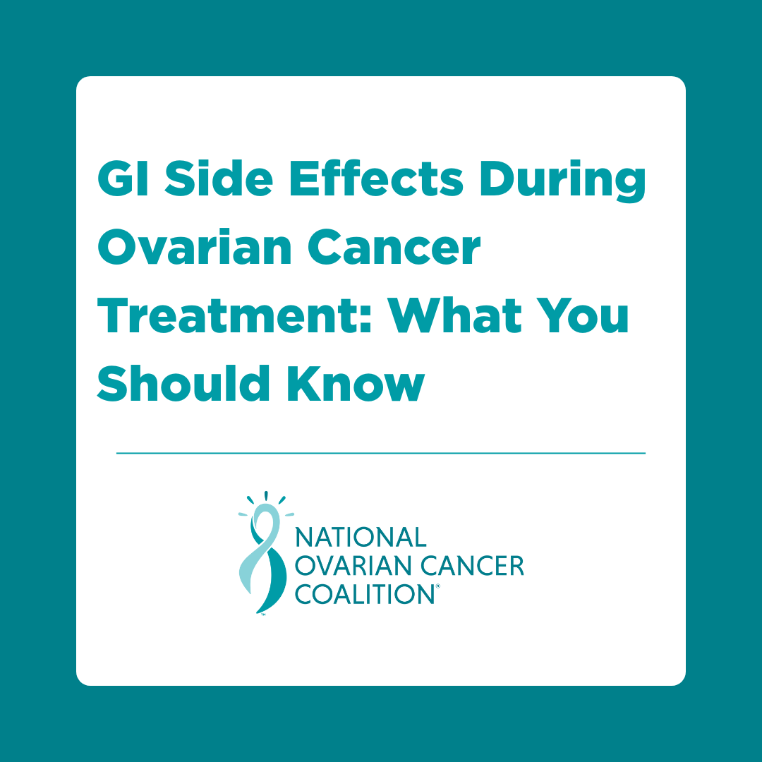 GI Side Effects During Ovarian Cancer Treatment | NOCC